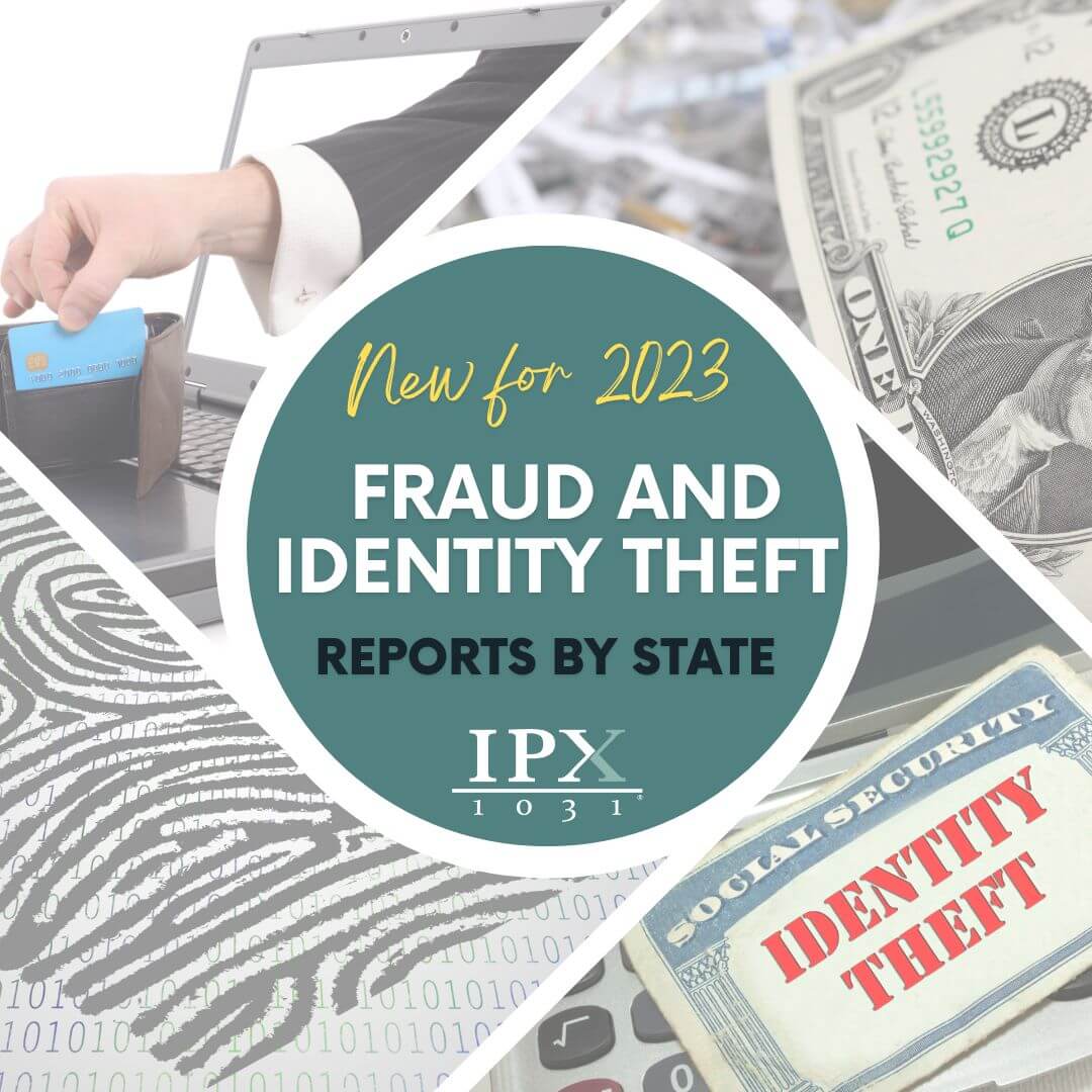 America’s Fraud and Identity Theft Reports by State 2023 - IPX1031